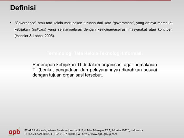 APBCDE - Tata Kelola Teknologi Informasi | PPT APBCDE - Tata Kelola Teknologi Informasi | PPT
