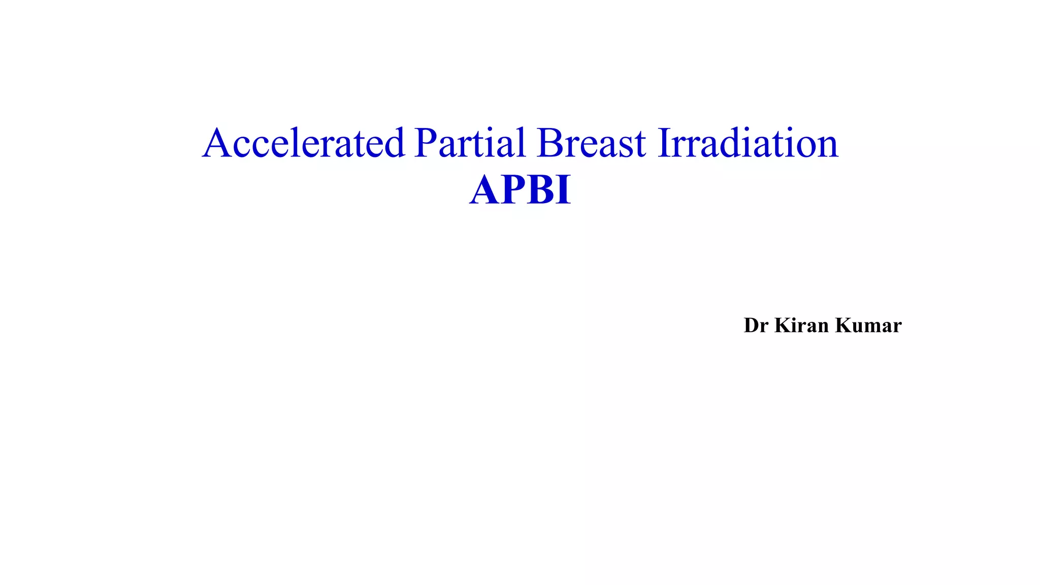 APBI-Dr Kiran | PPTX