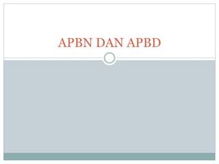 APBN Dan APBD | PPTX