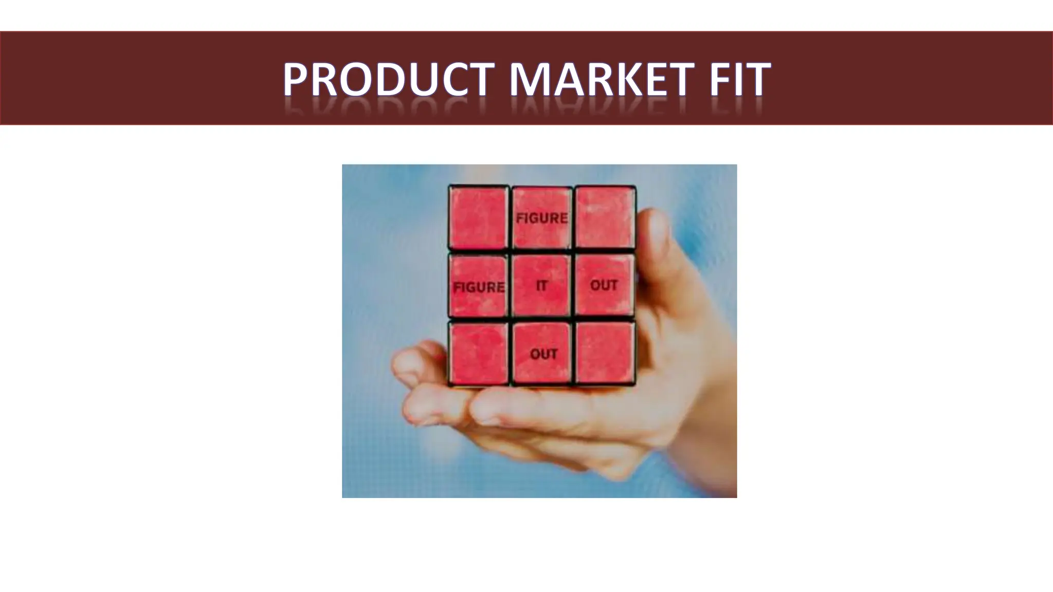 ACHIEVING PROBLEM SOLUTION FIT & PRODUCT MARKET FIT - By Dr. SUBATHRA ...