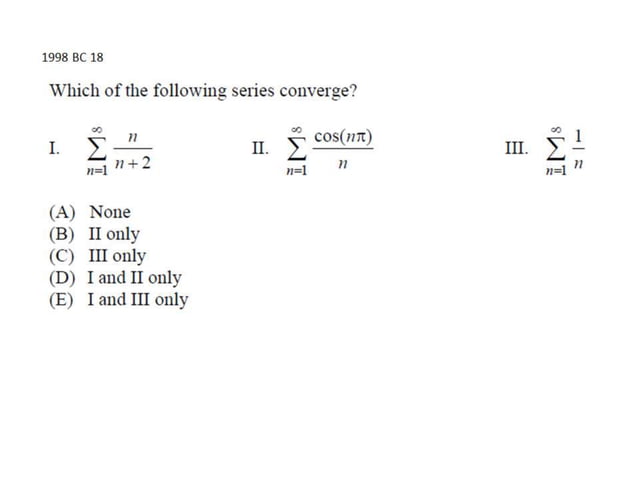 AP Calculus BC Series Multiple Choice Solutions | PPTX