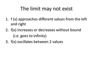 When do limits not exist? | PPTX | Homework and Study | Education