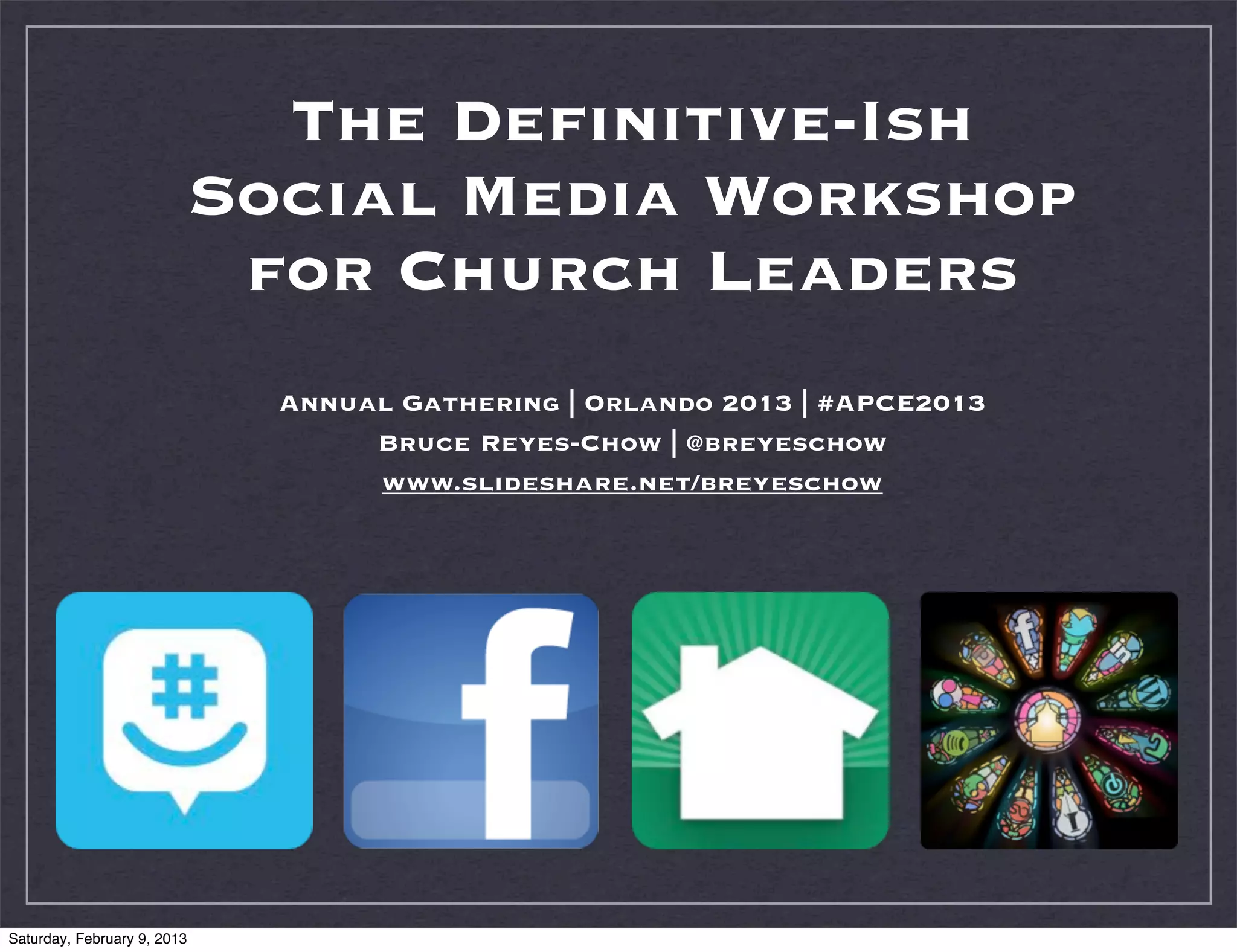 Social Media Workshop for Church Leaders | PPT