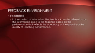 Feedback Environment Practices in Education Organizations | PPT