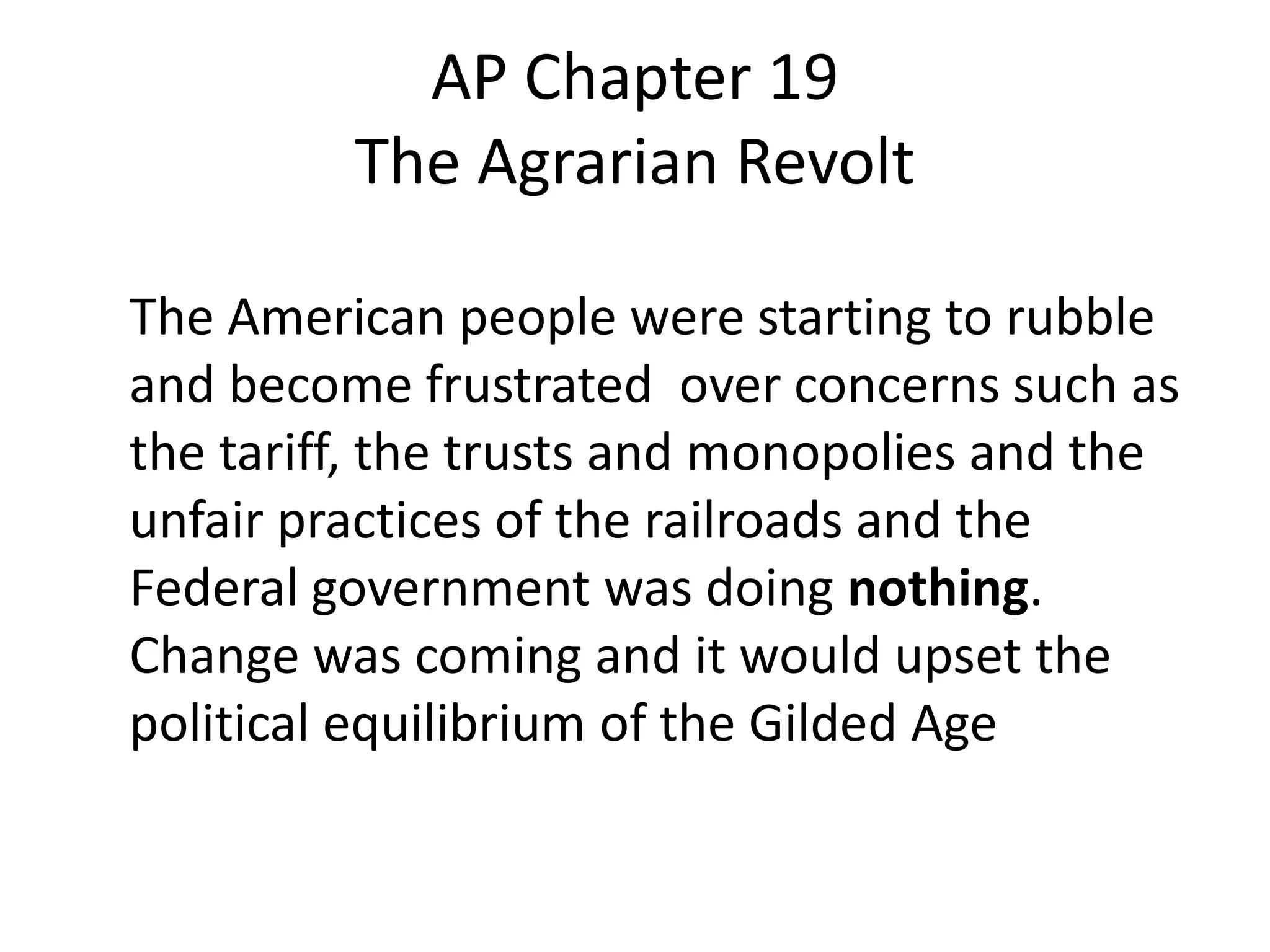 Ap chapter 19 the agrarian revolt | PPTX