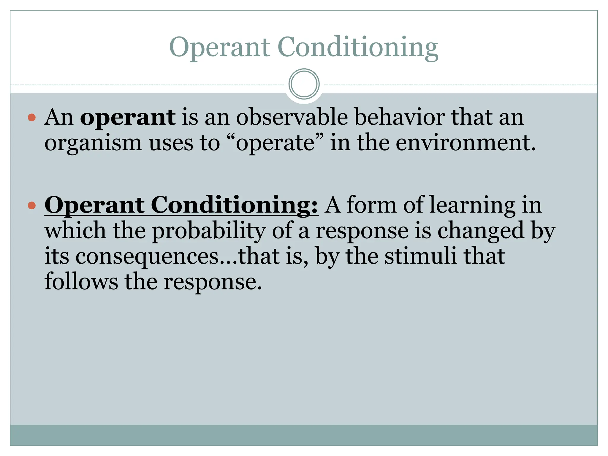 AP Chapter 6 Learning.ppt:Classical Conditioning, Operant Condition, Social Cognitive Learning ...