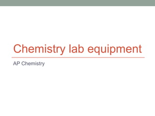 Lab equipment | PPT | Chemistry | Science