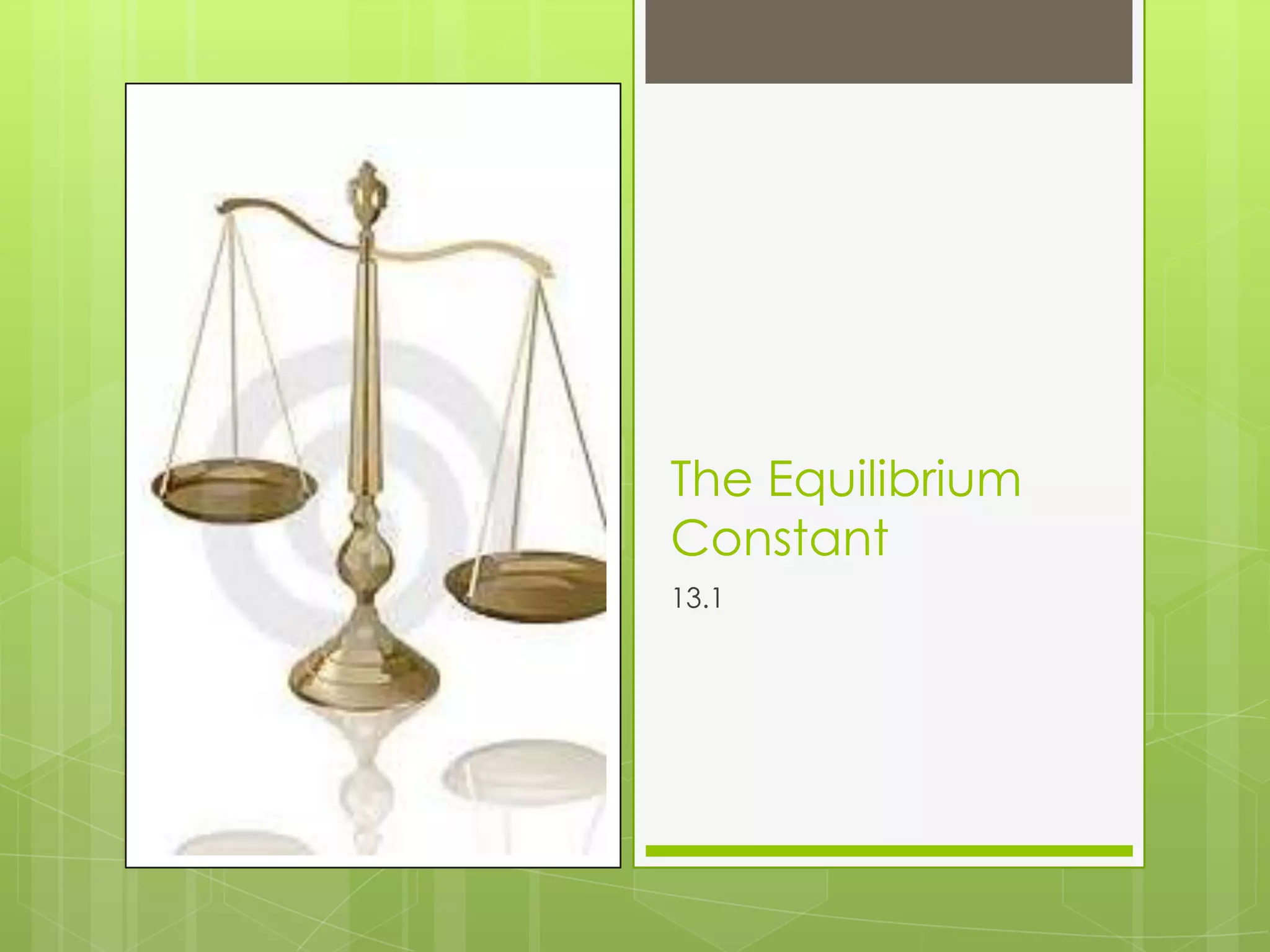 Ap chem unit 13 presentation | PPT