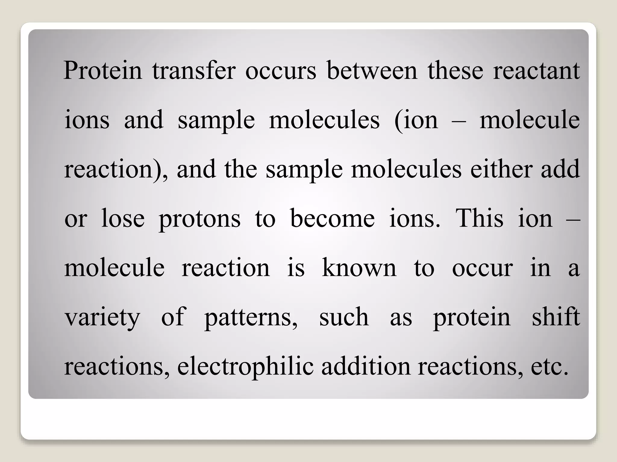 Atmospheric Pressure Chemical Ionization | PPTX