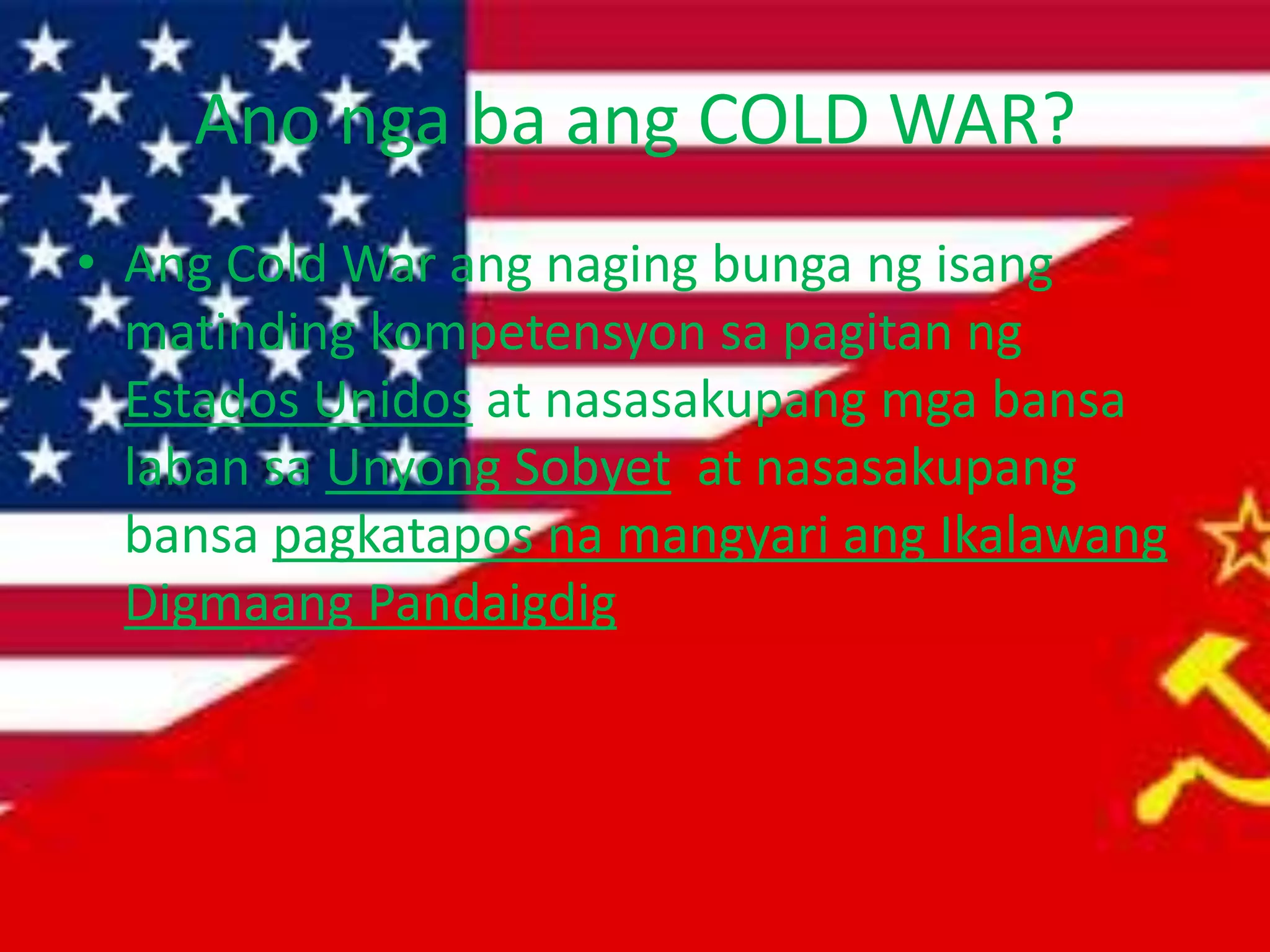 SANHI NG COLD WAR by Alchristian De Vera | PPTX