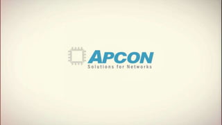 Apcon intellastore security visibility platform | PPT
