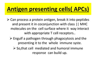 Antigen Presenting cells(APCs) | PPTX