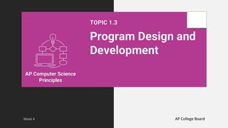 AP CS PD 1.3 Week 4.pptx