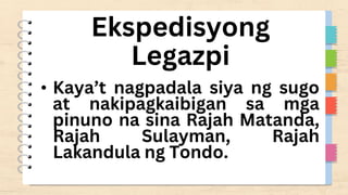 GRADE 5 AP - Ekspedisyon ng mga Espanyol | PPTX