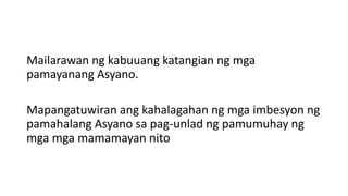 Paano umunland ang pamayanang asyano? Ano ang pamayanang Asyano? | PPT