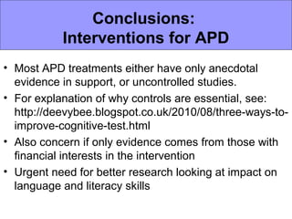 Auditory processing disorder (APD) and specific language impairment | PPT