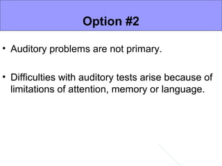 Auditory processing disorder (APD) and specific language impairment | PPT