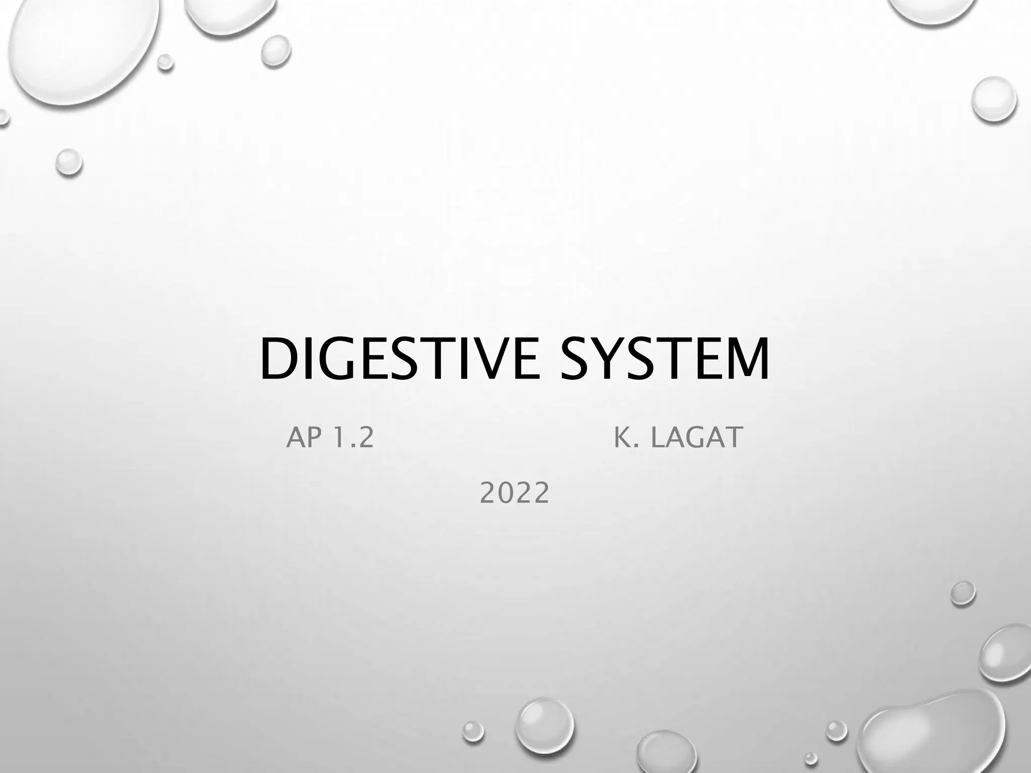 AP DIGESTIVE SYSTEM-1.ppt Alimentary organ | PPT