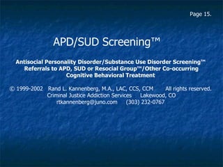 APD SUD by Rand L. Kannenberg | PPT