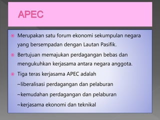 APEC (ASIAN PACIFIC ECONOMIC ) | PPTX