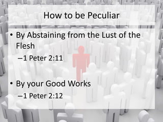 A peculiar people | PPTX