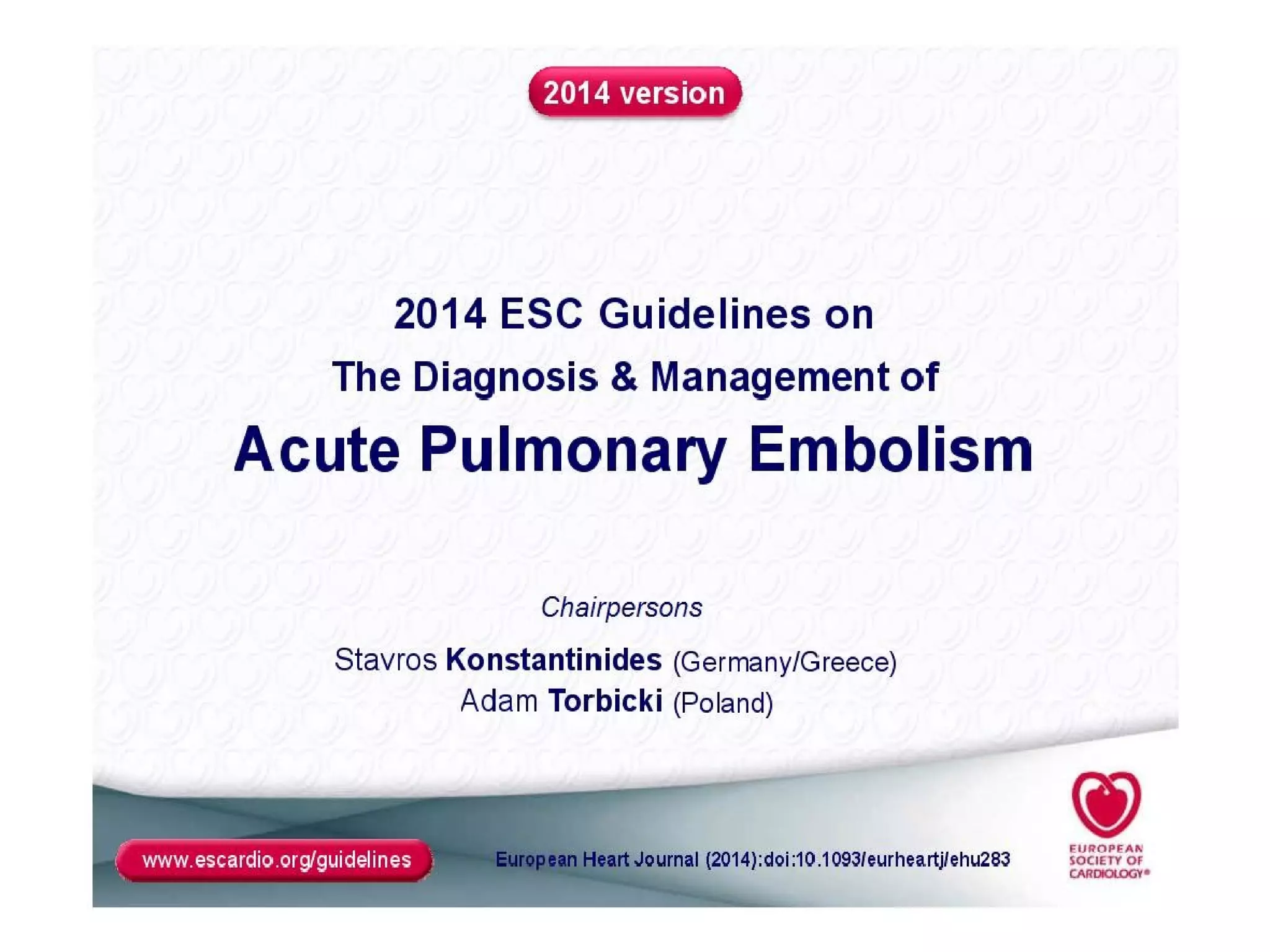 Acute Pulmonary Embolism Guidelines 2014 | PPT