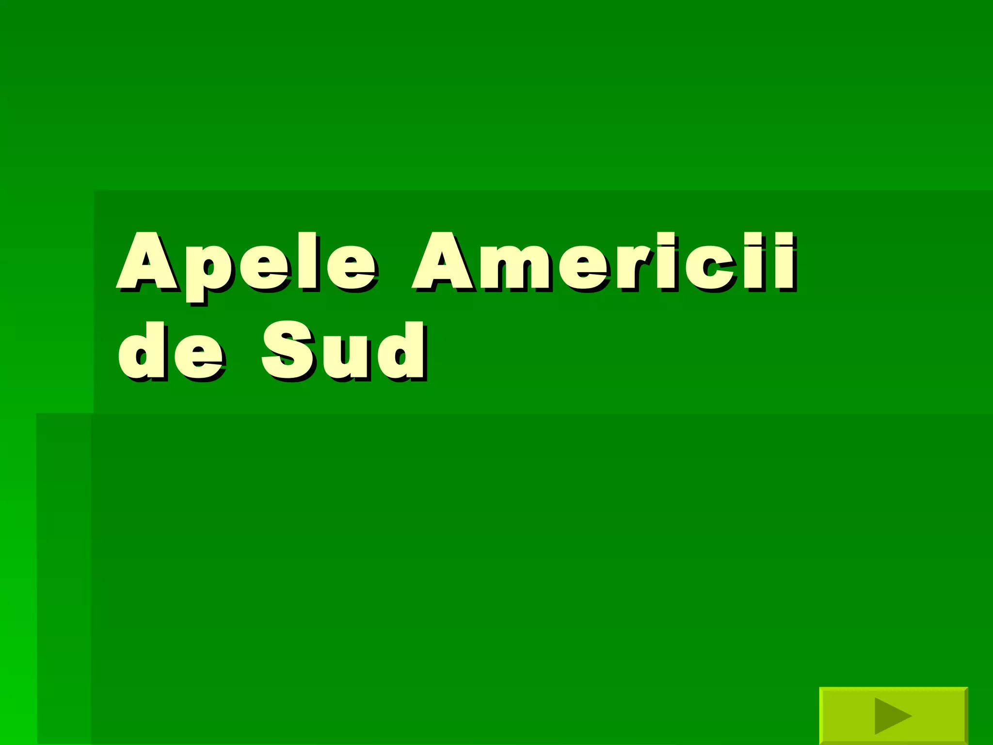 Apele Americii de Sub | PPT