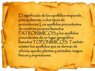 Origen de los apellidos hispanos. | PPTX