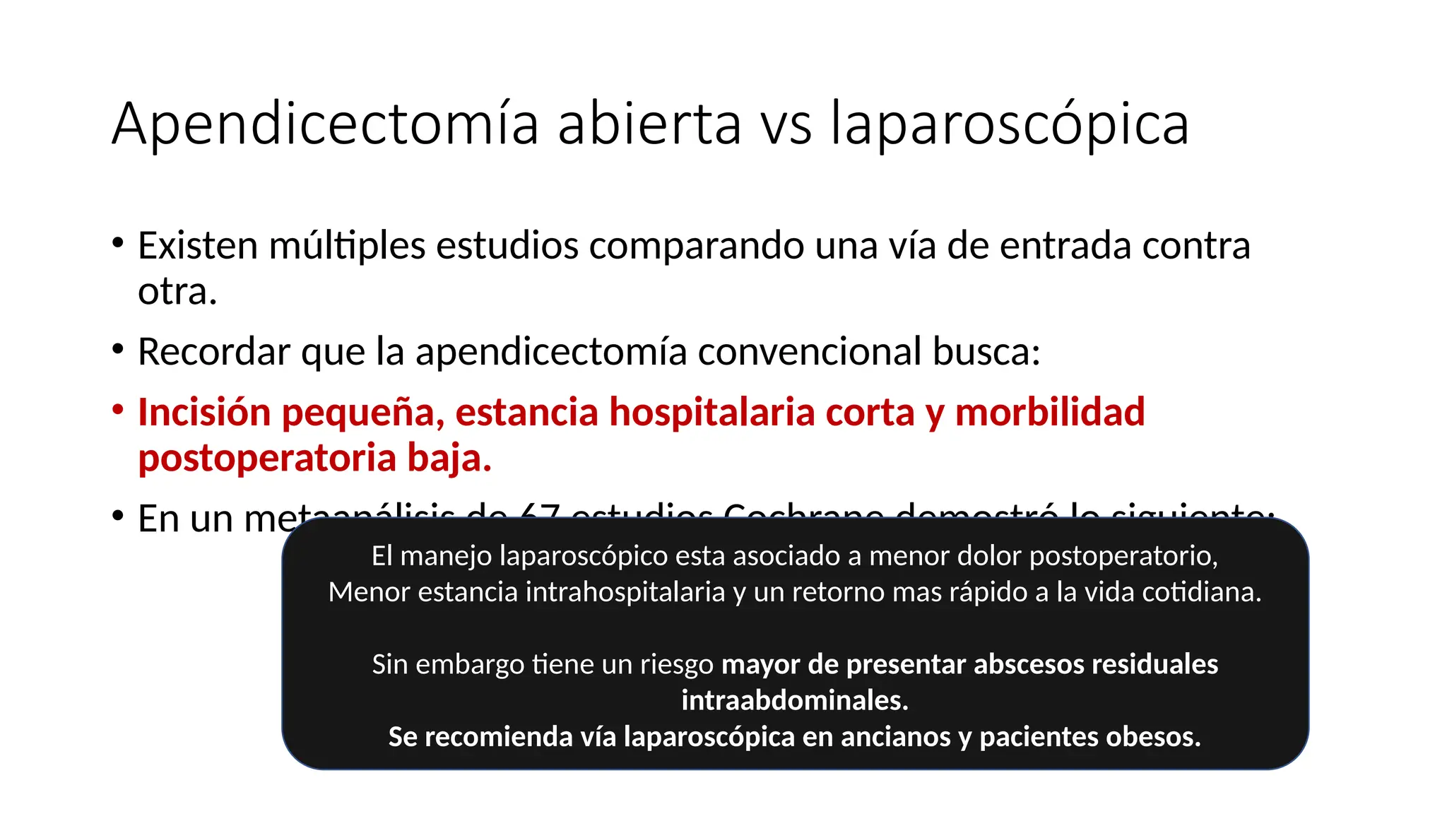 APENDICECTOMÍA tecnica quirurgica abierta y laparoscopica .pptx