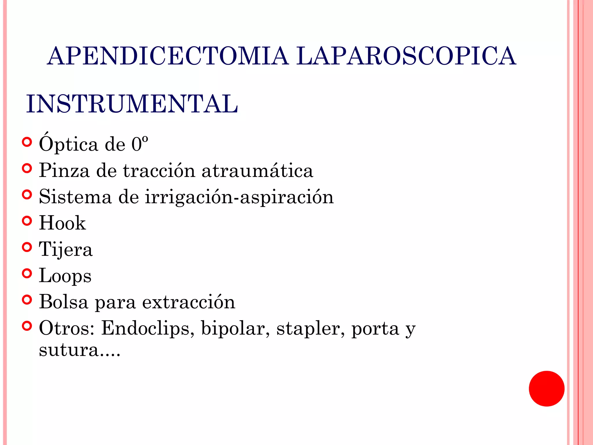Apendicectomia laparoscopica | PPT | Surgery | Medical Health