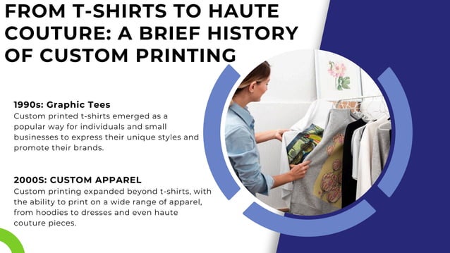 The Evolution of Custom Printed Clothing: Trends and Innovations | PPT
