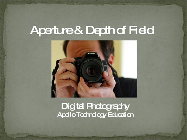 Aperture & Depth Of Field | PPT
