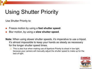 Using Aperture and Shutter Priority Modes on Your DSLR | PPT