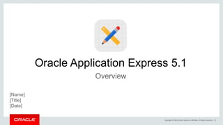 Oracle Application Express Introduction | PPTX
