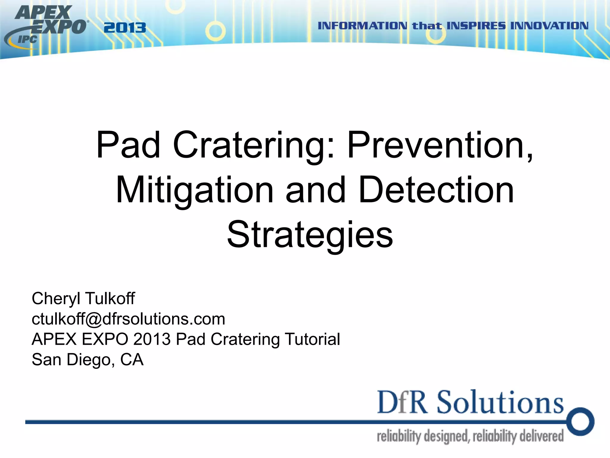Pad Cratering: Prevention, Mitigation and Detection Strategies | PDF
