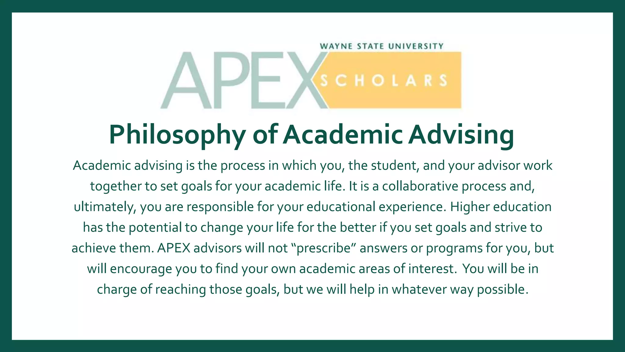APEX Advising Philosophy | PPTX