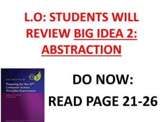 Ap exam big idea 2 abstraction | PPTX