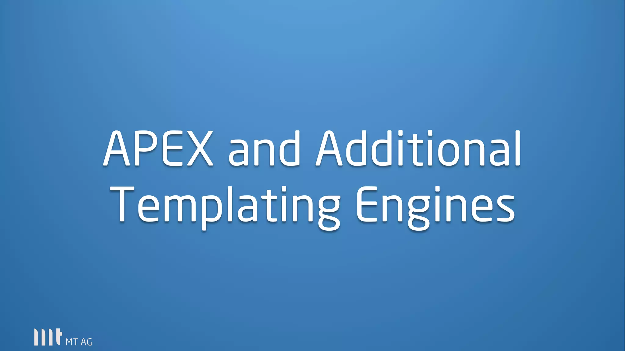 APEX and additional Templating Engines | PDF