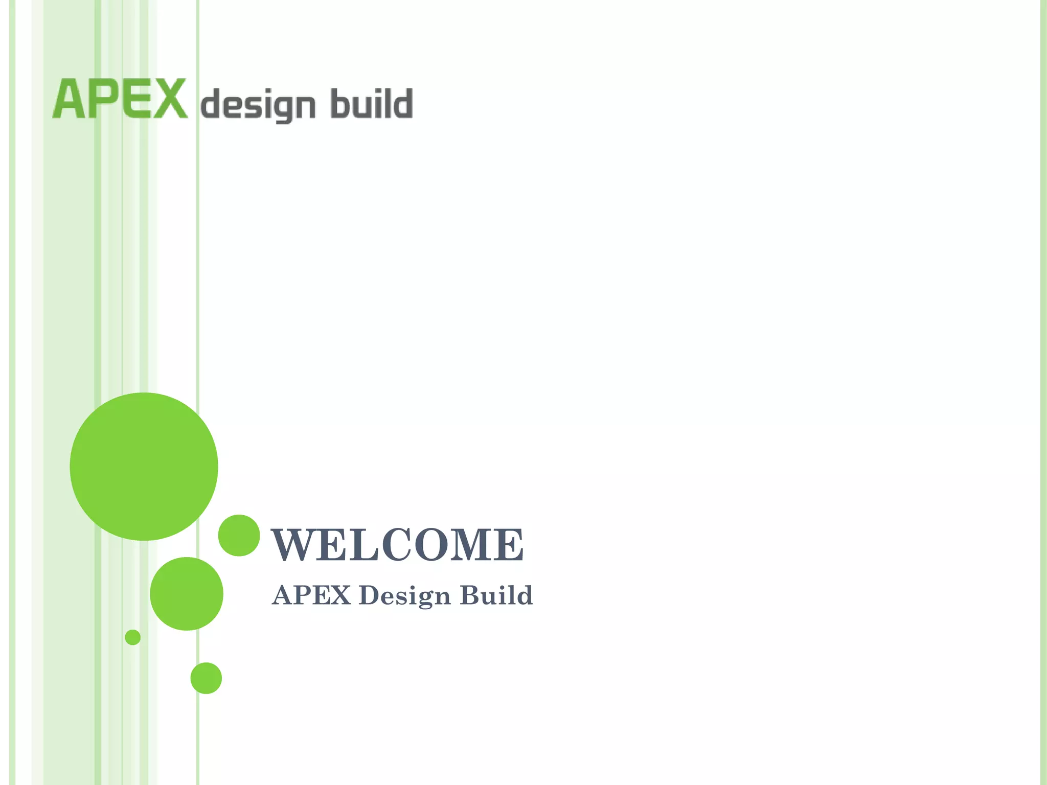 The Apex Design Build | PPT