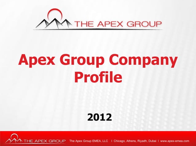 Apex Group Company Profile 2012 | PPT | Computing | Technology & Computing