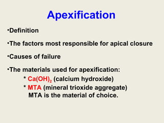 Apexification apexogenesis MTA mineral trioxide aggregate powerpoint ...