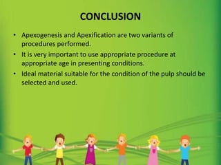 Apexifications in pediatric patient.pptx