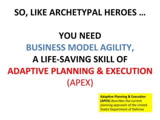 THE POWER OF ADAPTIVE PLANNING & EXECUTION (APEX): Sail to the Blue ...