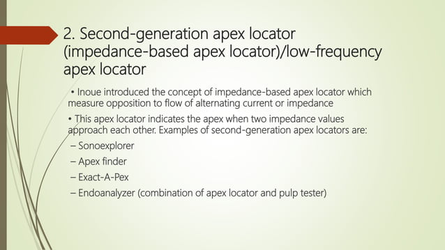 ELECTRONIC APEX LOCATOR (EAL) | PPTX