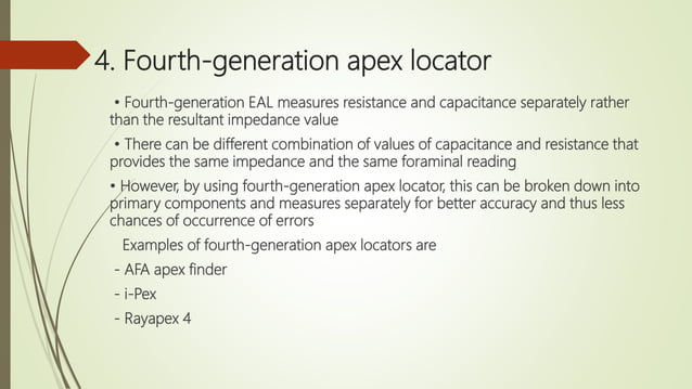 ELECTRONIC APEX LOCATOR (EAL) | PPTX
