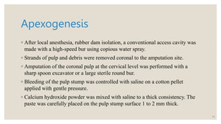 Apexogenesis and apexification.pptx endodontics final year | PPTX
