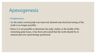 Apexogenesis and apexification.pptx endodontics final year | PPTX