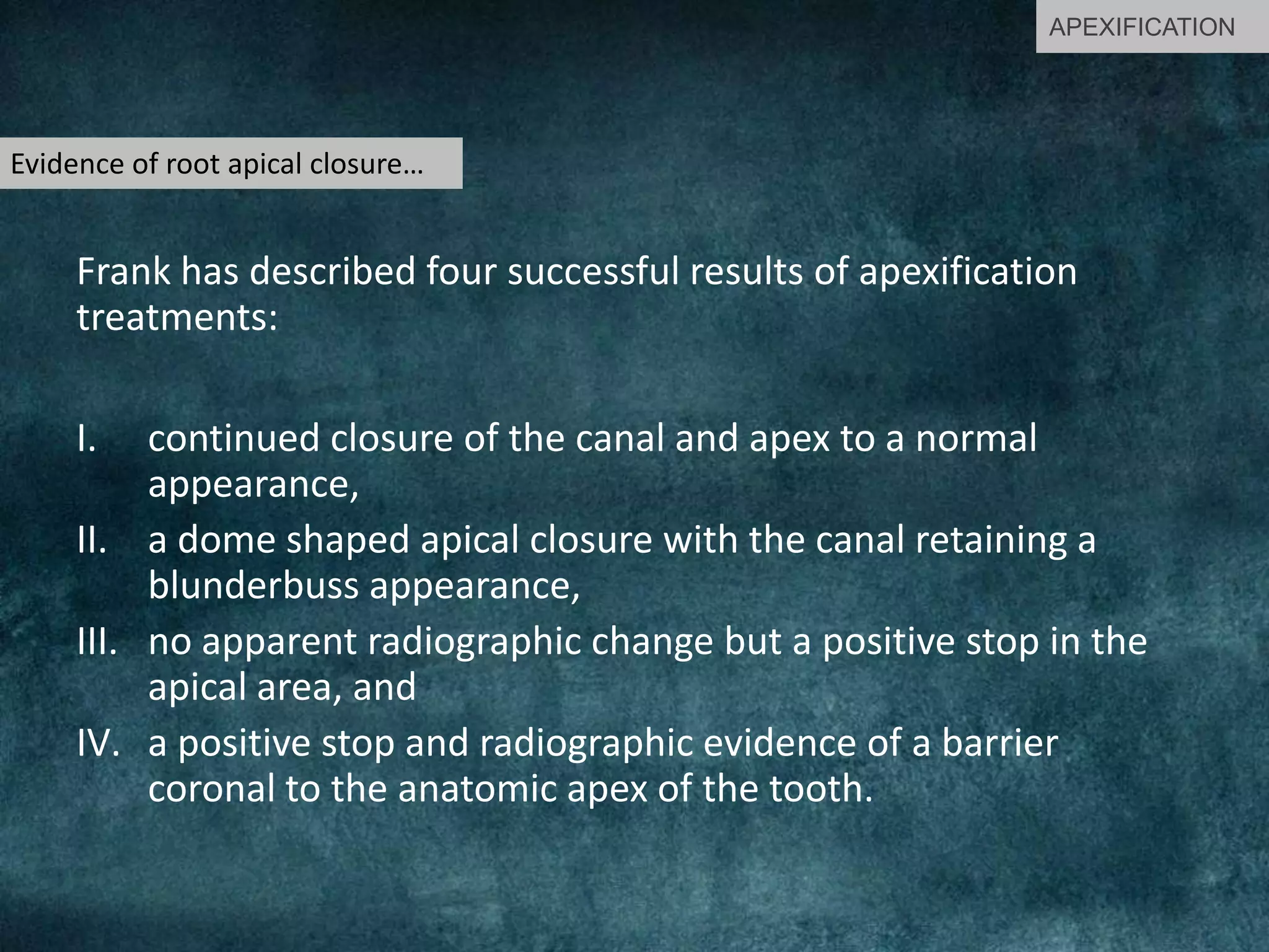 Apexogenesis & apexification | PPTX