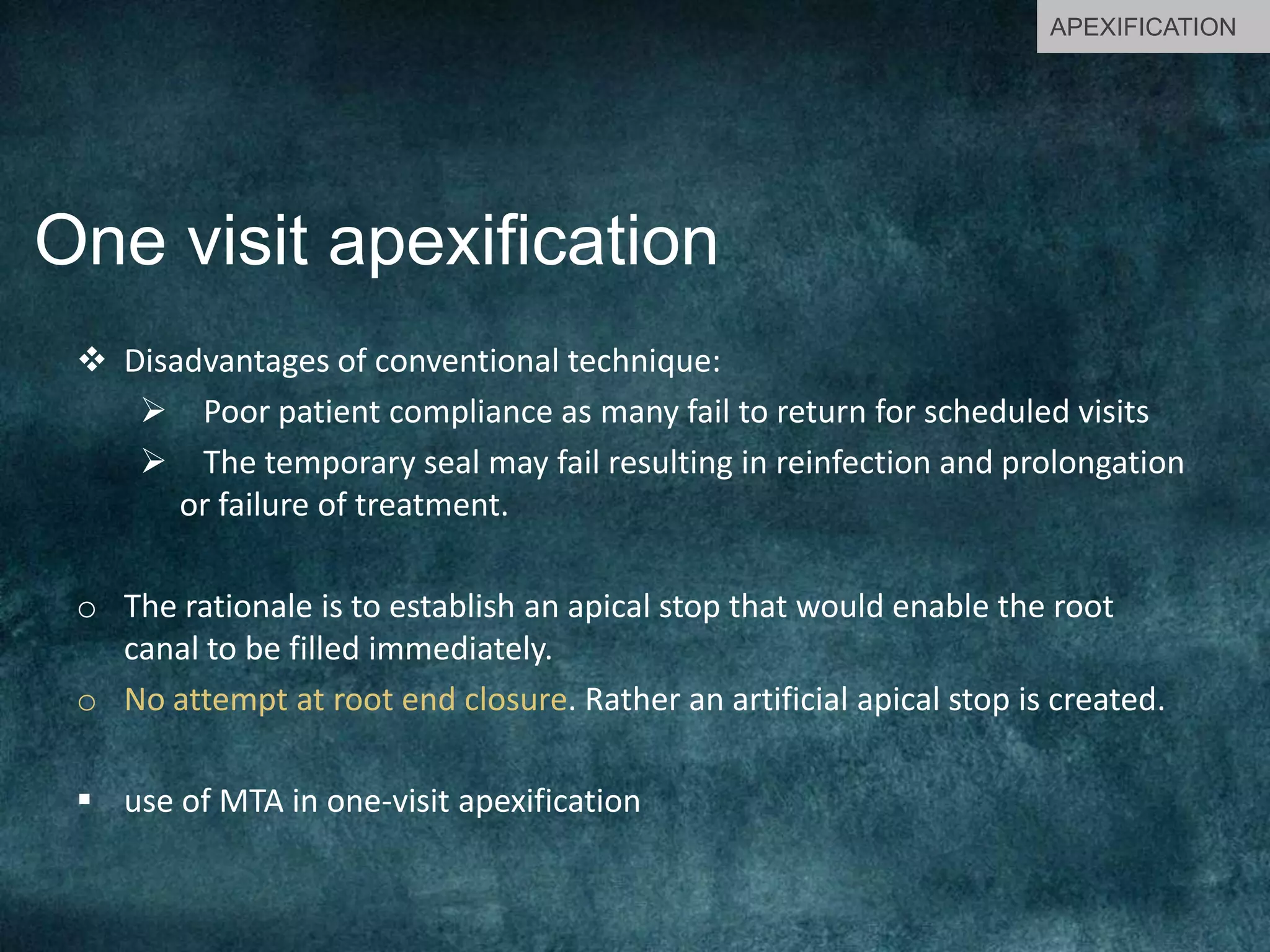 Apexogenesis & apexification | PPTX