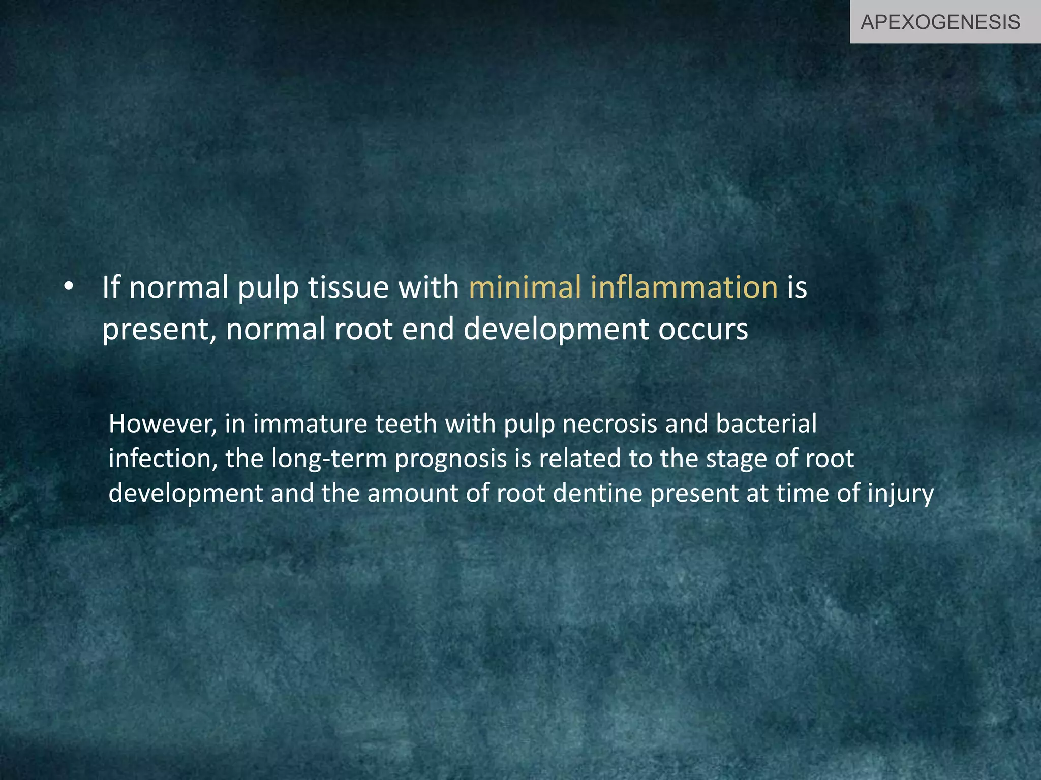 Apexogenesis & apexification | PPTX